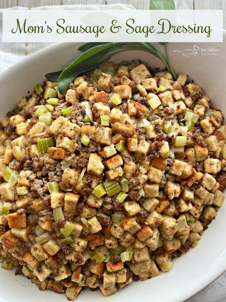 My Mom's Sausage & Sage Dressing - The only Thanksgiving Stuffing