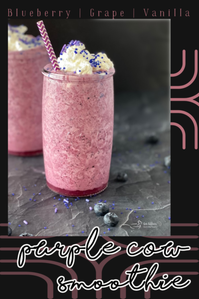 Purple Cow Smoothie - With Grape juice, Blueberries and Vanilla Yogurt