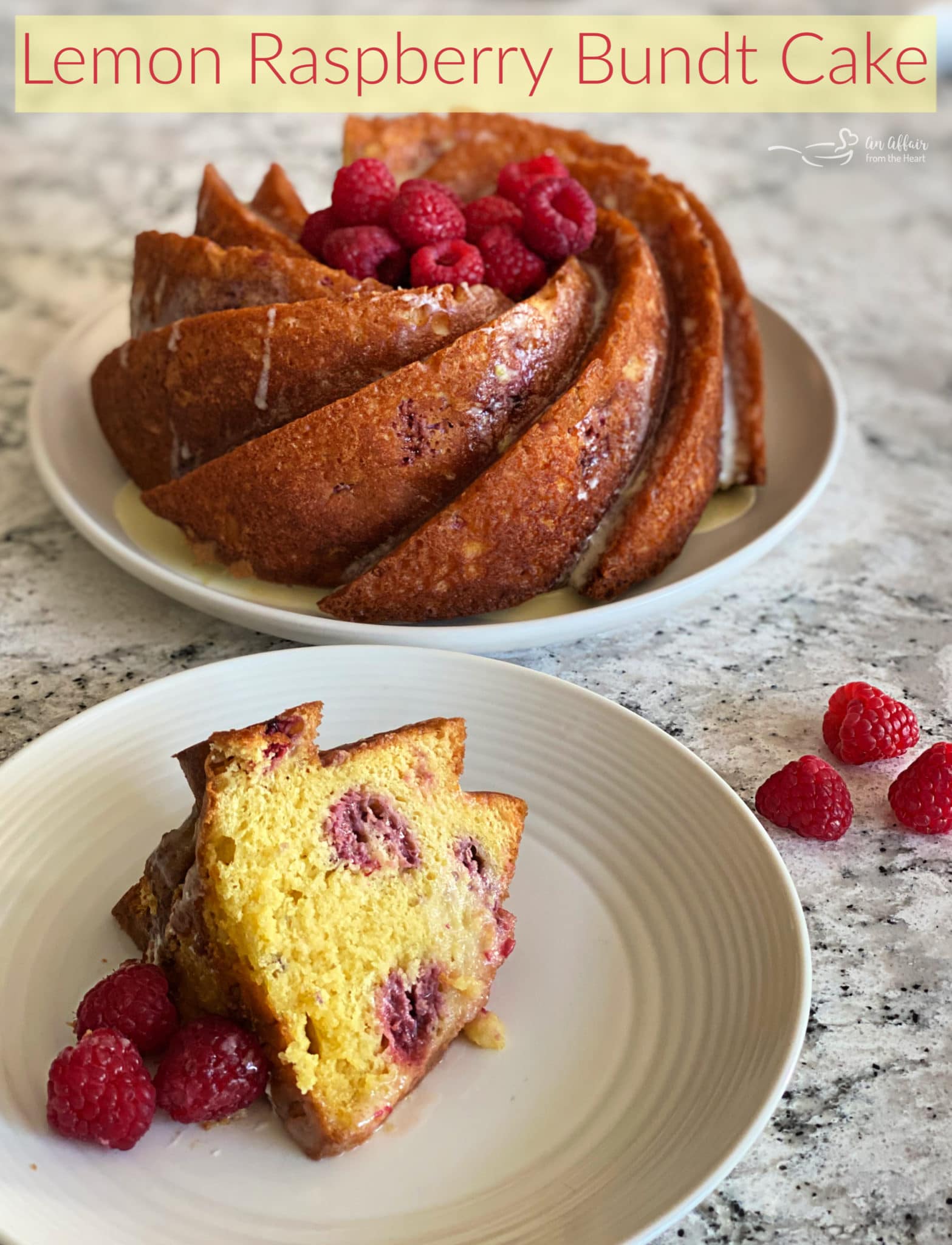 Lemon Raspberry Bundt Cake - An Easy and Delicious Lemon Dessert