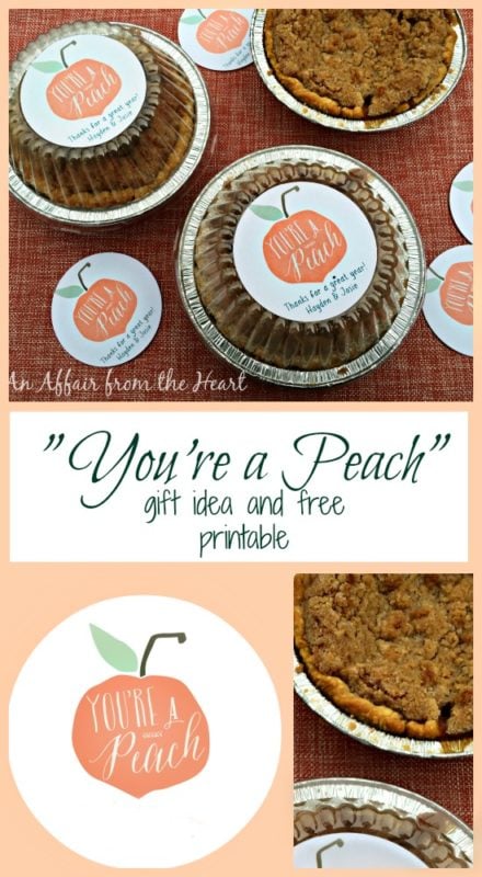 You're a Peach - Gift Idea & Free Printable