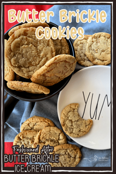 Chewy Butter Brickle Cookies - buttery cookies filled with toffee bits