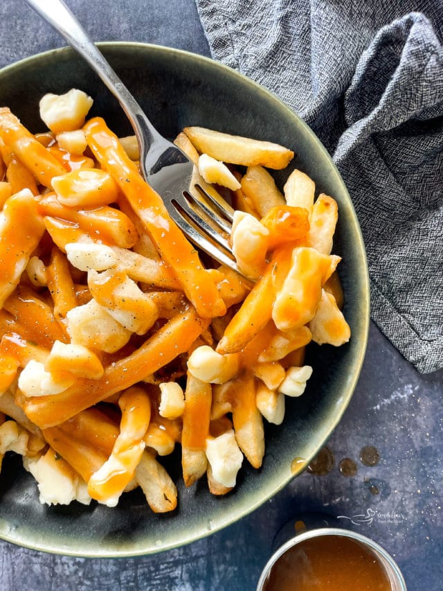 Canadian Poutine Recipe - An Affair from the Heart