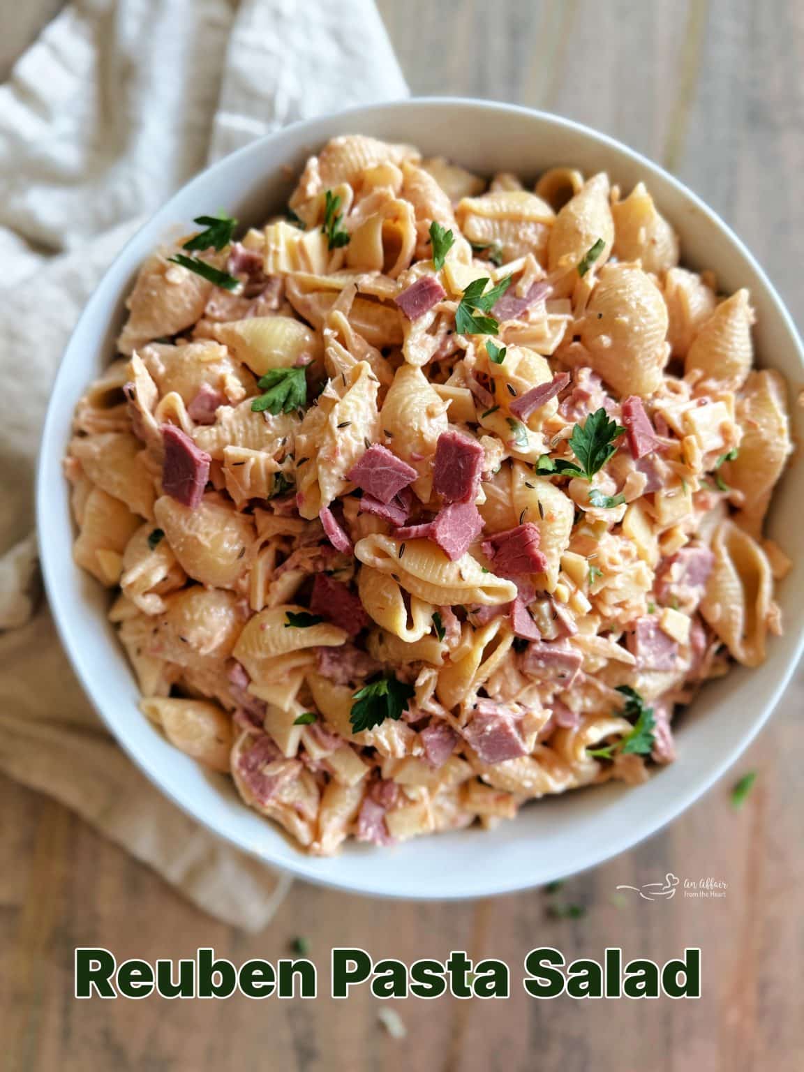 Reuben Pasta Salad | An Affair from the Heart